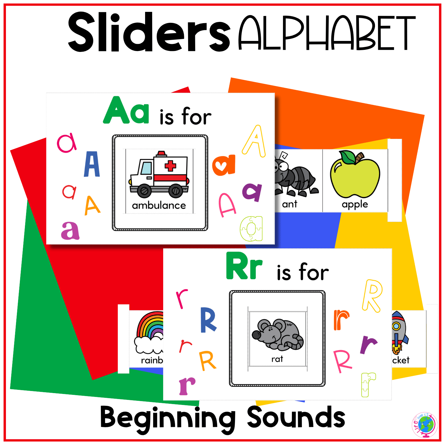 Alphabet Sliders: Printables and Centers – lifeovercs